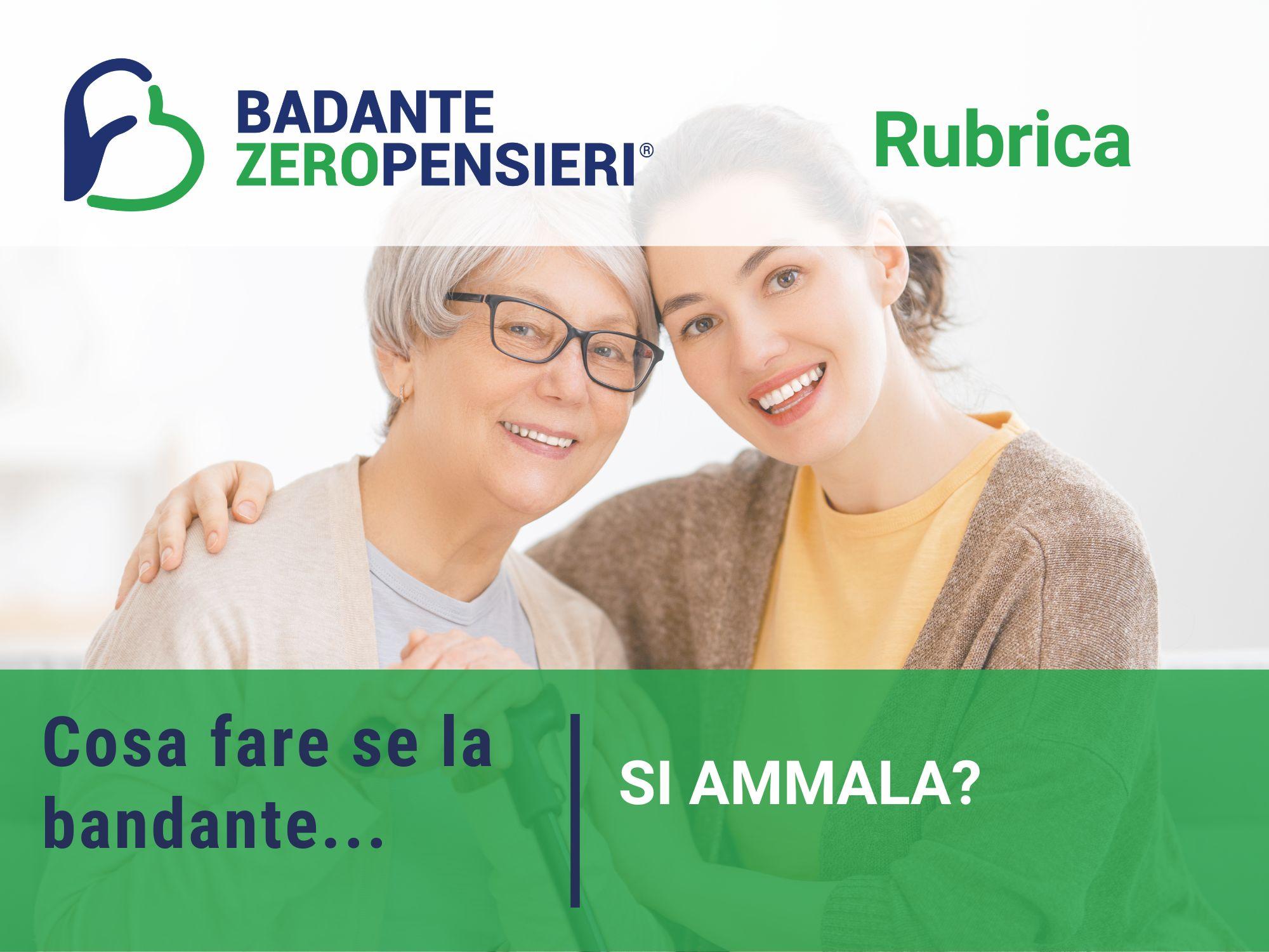 Cosa fare se la badante si ammala? ~ Famkare